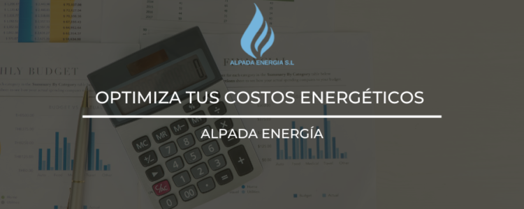 Optimiza tus Costos Energéticos con Alpada Energía